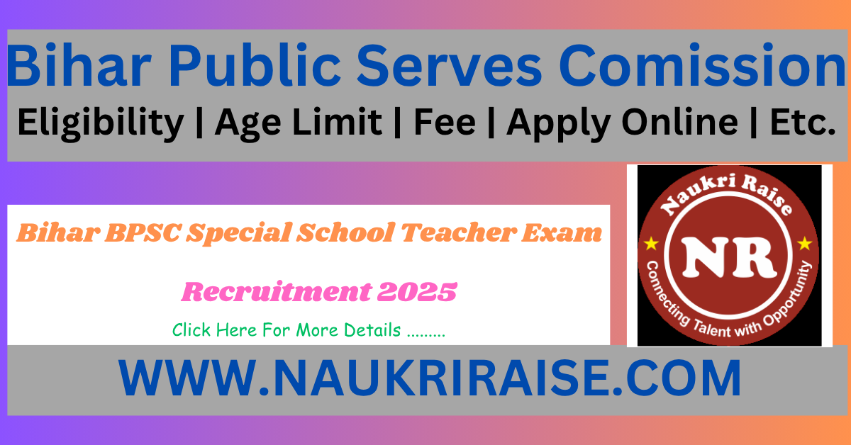 BPSC Special School Teacher Exam 2025 Apply Online